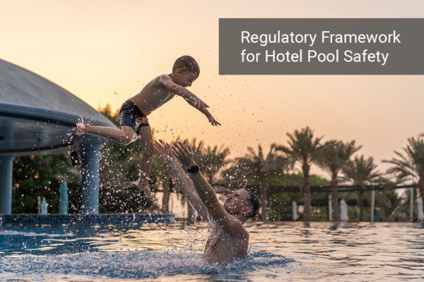 Swimming Pool Hazards in Hotels: What Parents Need to Know
